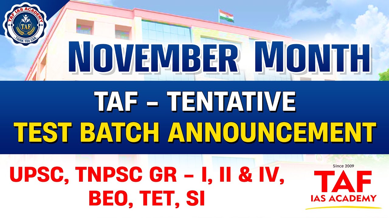 TAF NOVEMBER MONTH | TENTATIVE TEST BATCH | ANNOUNCEMENT | TAF IAS ...