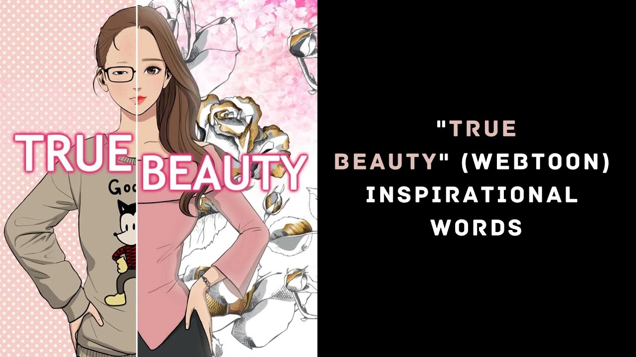 True Beauty (webtoon) Inspirational Words - YouTube