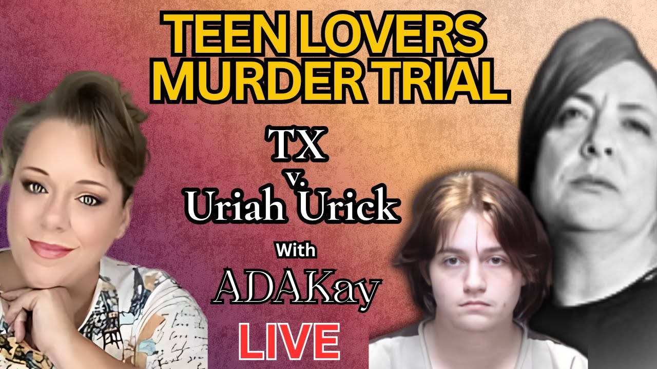 LIVE: Teen Lovers Murder Trial | TX v. Uriah Urick — Day 3 - YouTube