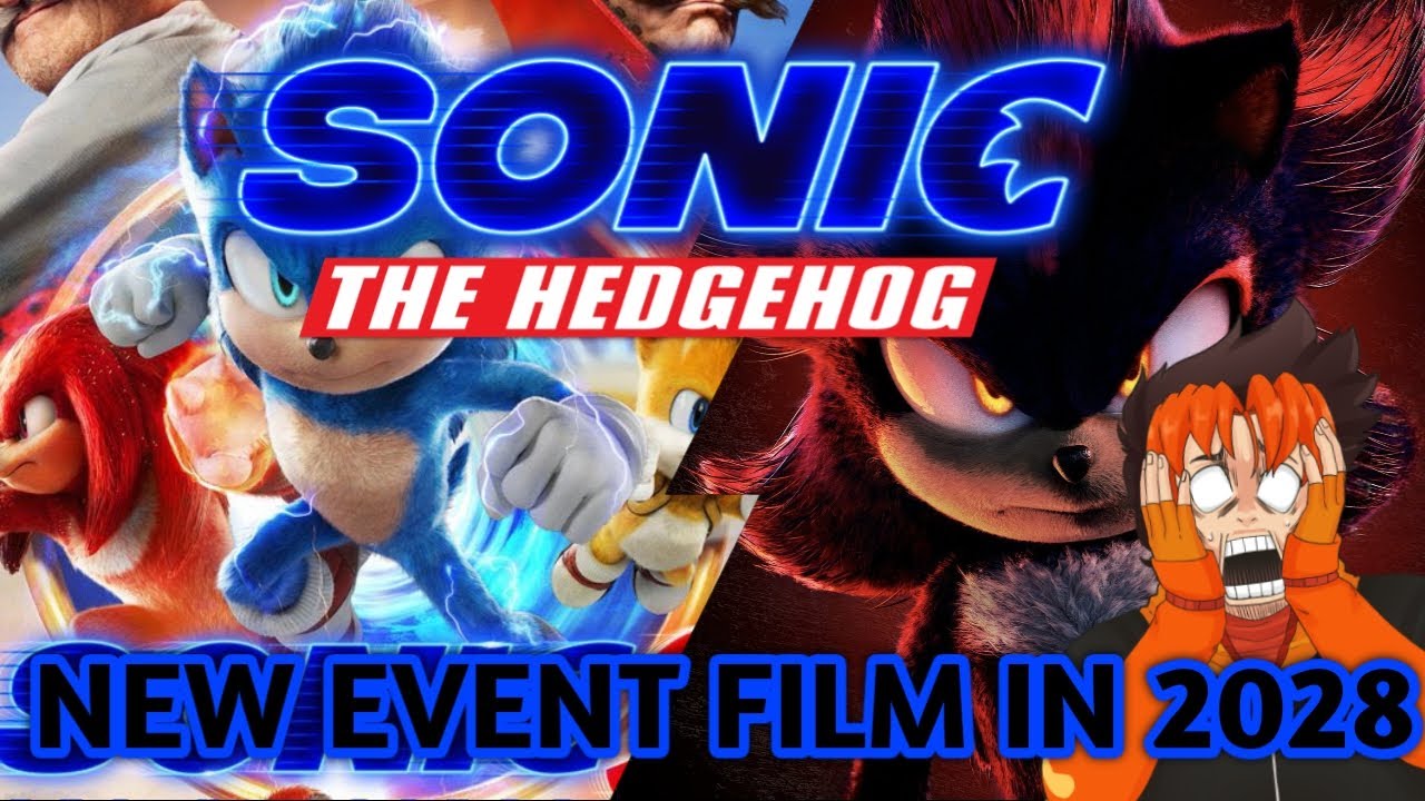 Sonic News: Paramount Announces New Sonic Movie Event in 2028! - YouTube