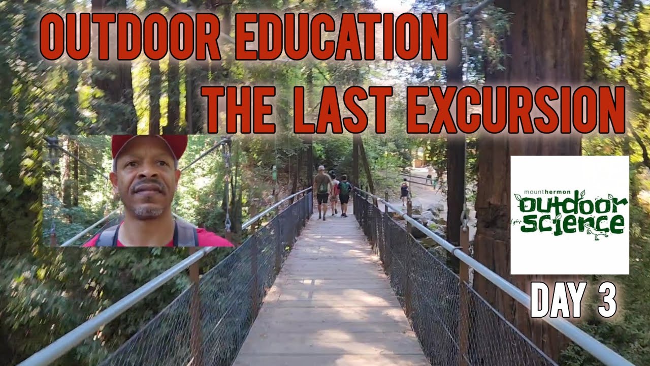 Outdoor Education day 3 - YouTube