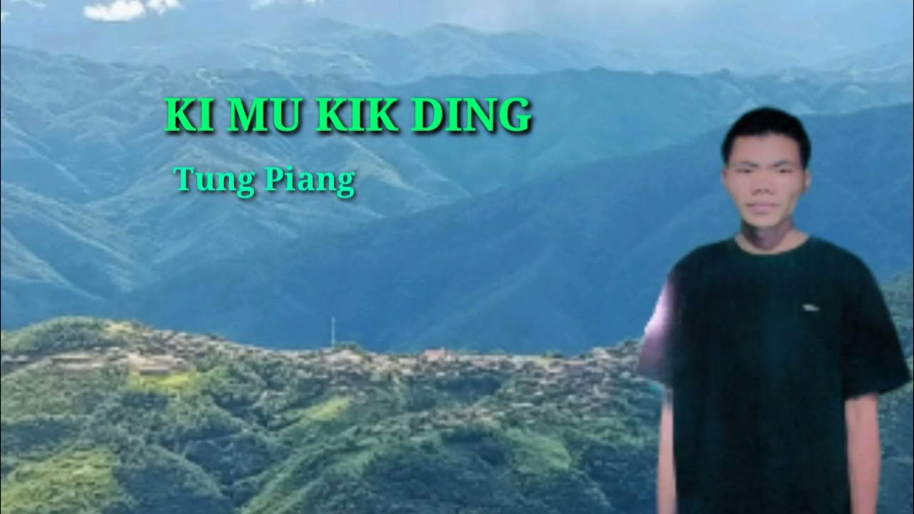 TUNG PIANG KI MU KIK DING. - YouTube