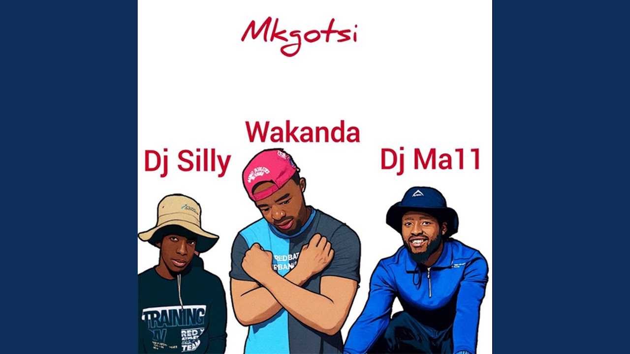 Mkgotsi (feat. Dj Silly & Dj Ma11) - YouTube