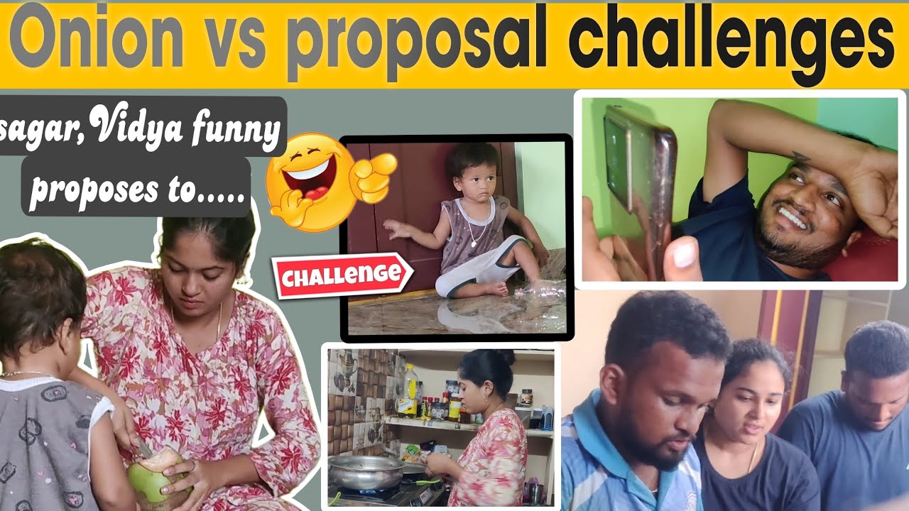 Onion vs proposal challenges.....😂|| sagar,Vidya proposes chesaru ...