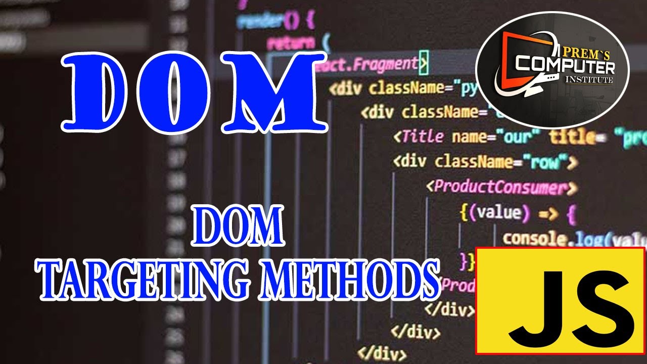 Javascript Dom Targeting Methods Tutorial In Telugu Youtube