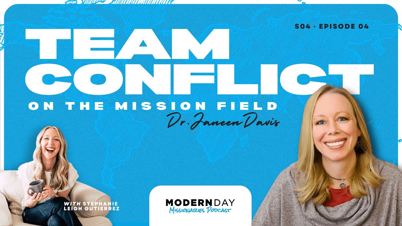 Team Conflict on the Mission Field with Dr. Janeen Davis - YouTube