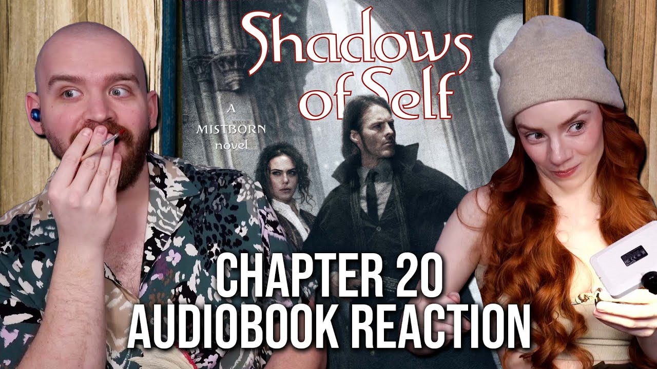 Shadows Of Self Chapter 20 Audiobook Reaction! - YouTube
