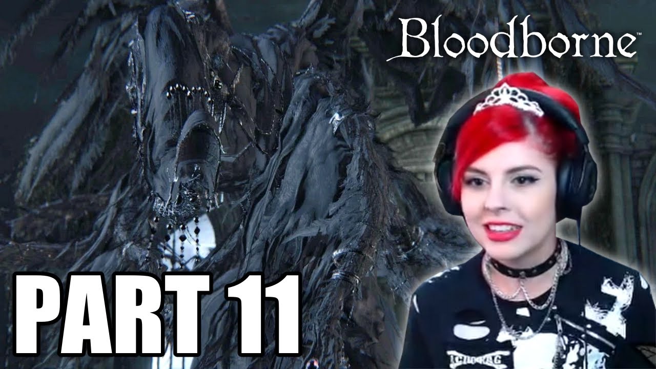 Bloodborne First Playthrough // Day 11 - YouTube