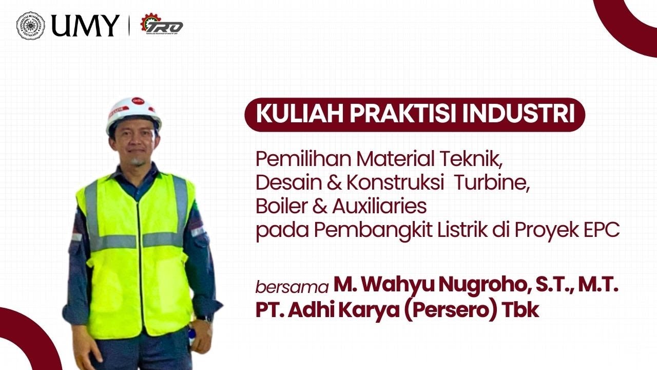 Pemilihan Material Teknik pada Pembangkit Listrik di Proyek EPC - YouTube