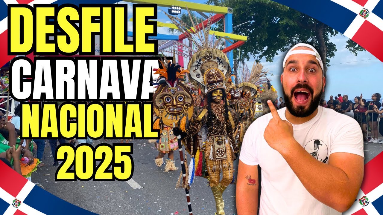 DESFILE CARNAVAL NACIONAL 2025. JOYA DE LA CULTURA DE REPÚBLICA ...