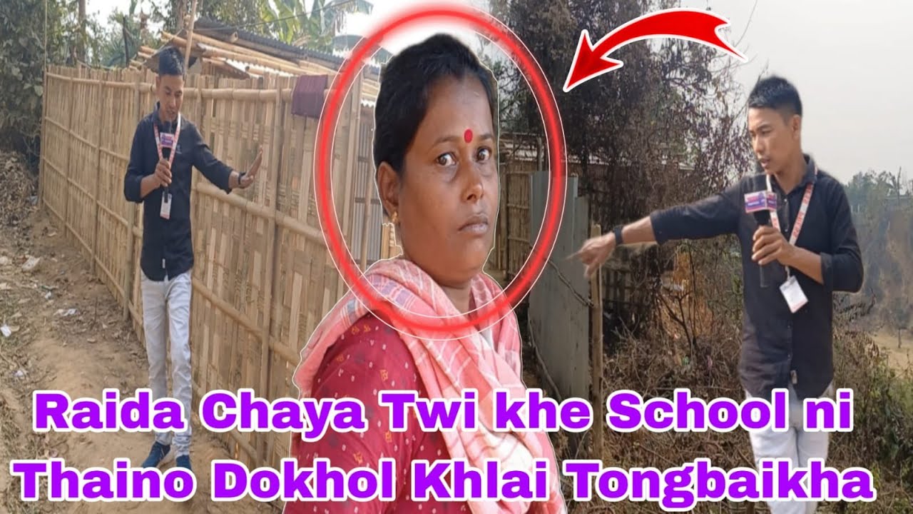 Raida Chayakhai Rwngnogni Thaino Sakni Sunambwi Nog Tangwi Tongphaikha Manu High Secondary ...