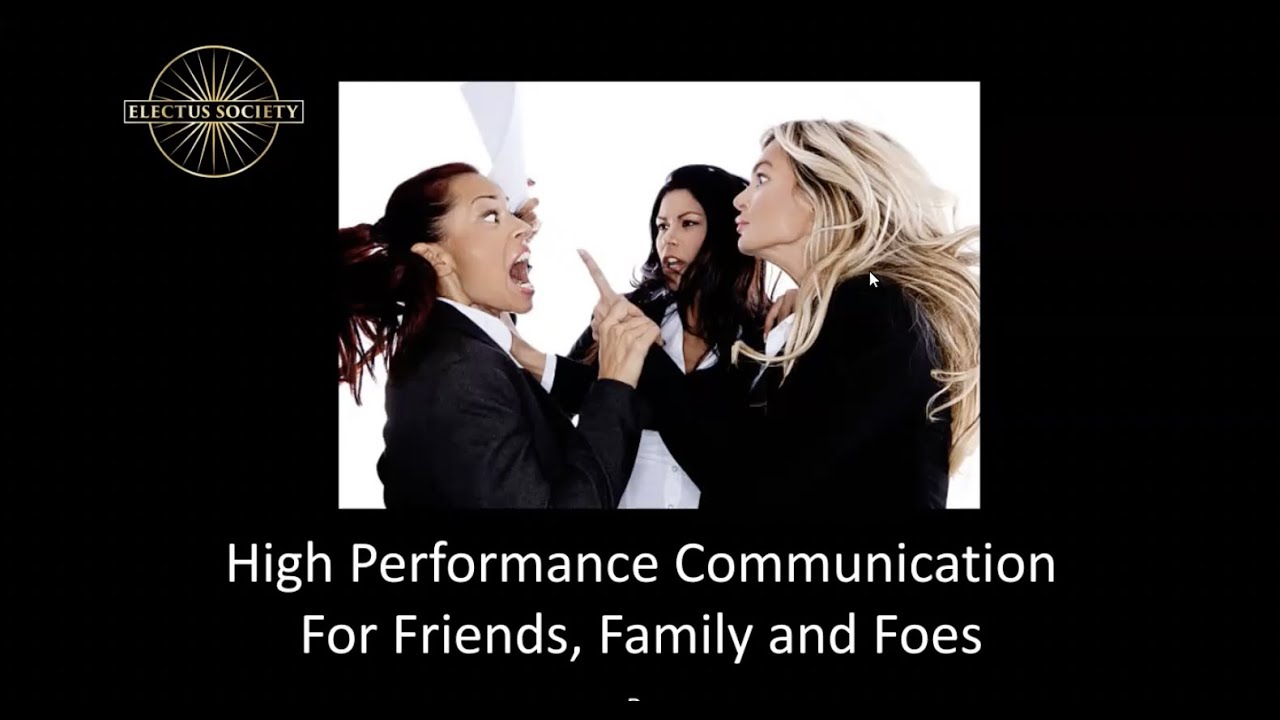 Level 1 Training 1 - High Performance Communication for Friends Family ...