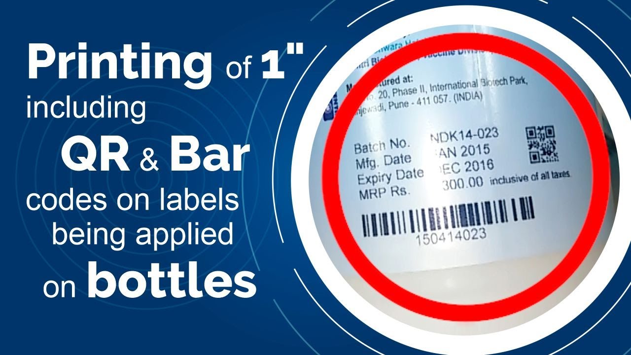Printing of 1" including QR & Bar Codes on Labels being Applied on ...