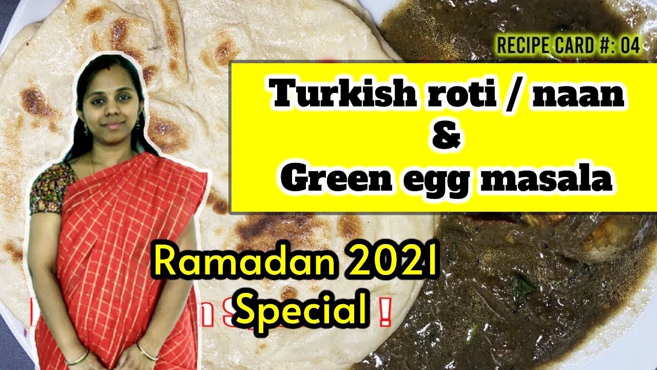 turkey roti in tamil | green muttai masala | soft roti - naan | pita ...