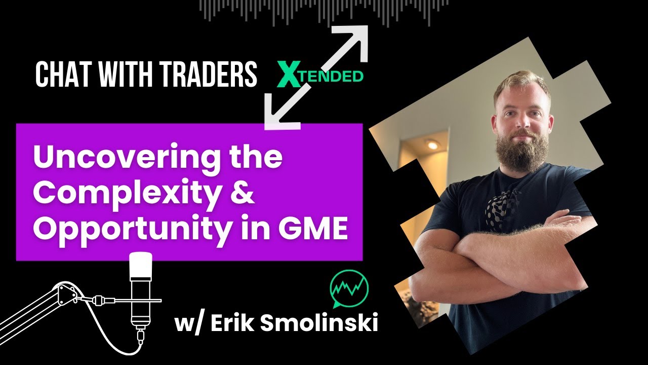 GME: Uncovering the Complexity & Opportunity | Erik Smolinski - YouTube
