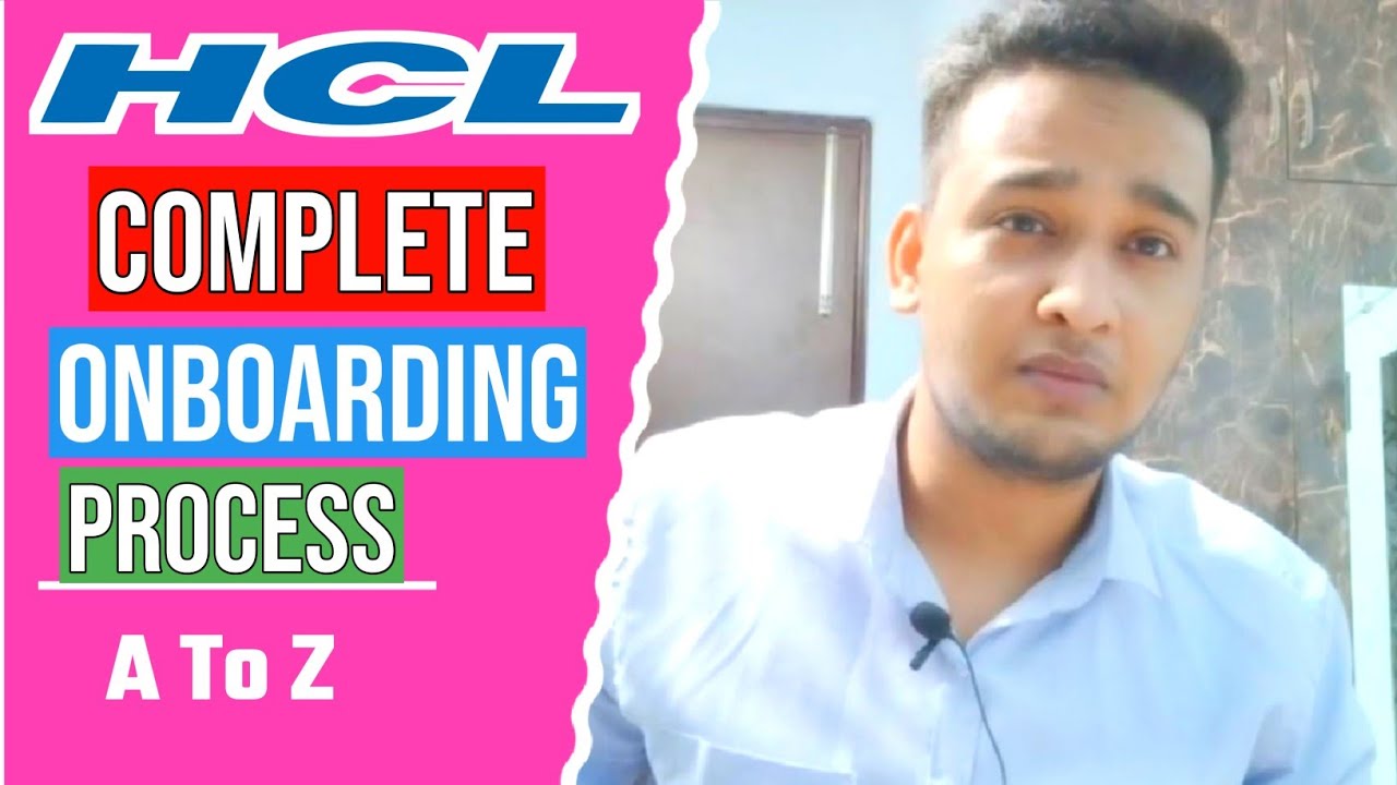 HCL Complete Onboarding Process In 1 Video #hcl #onboarding - YouTube