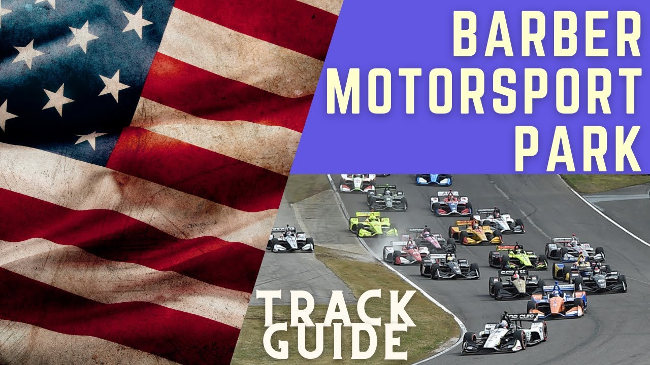 Barber Motorsport Park Track guide - YouTube