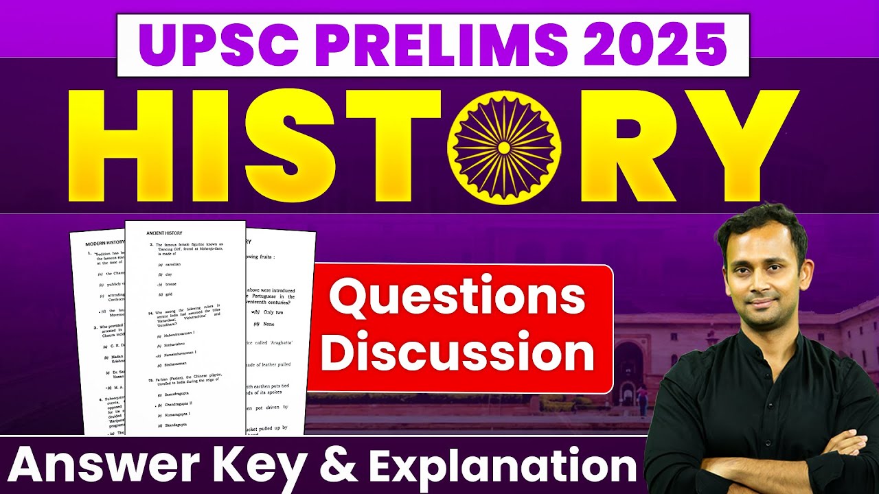 UPSC Prelims 2025 Paper All History Questions with Answer Key ...