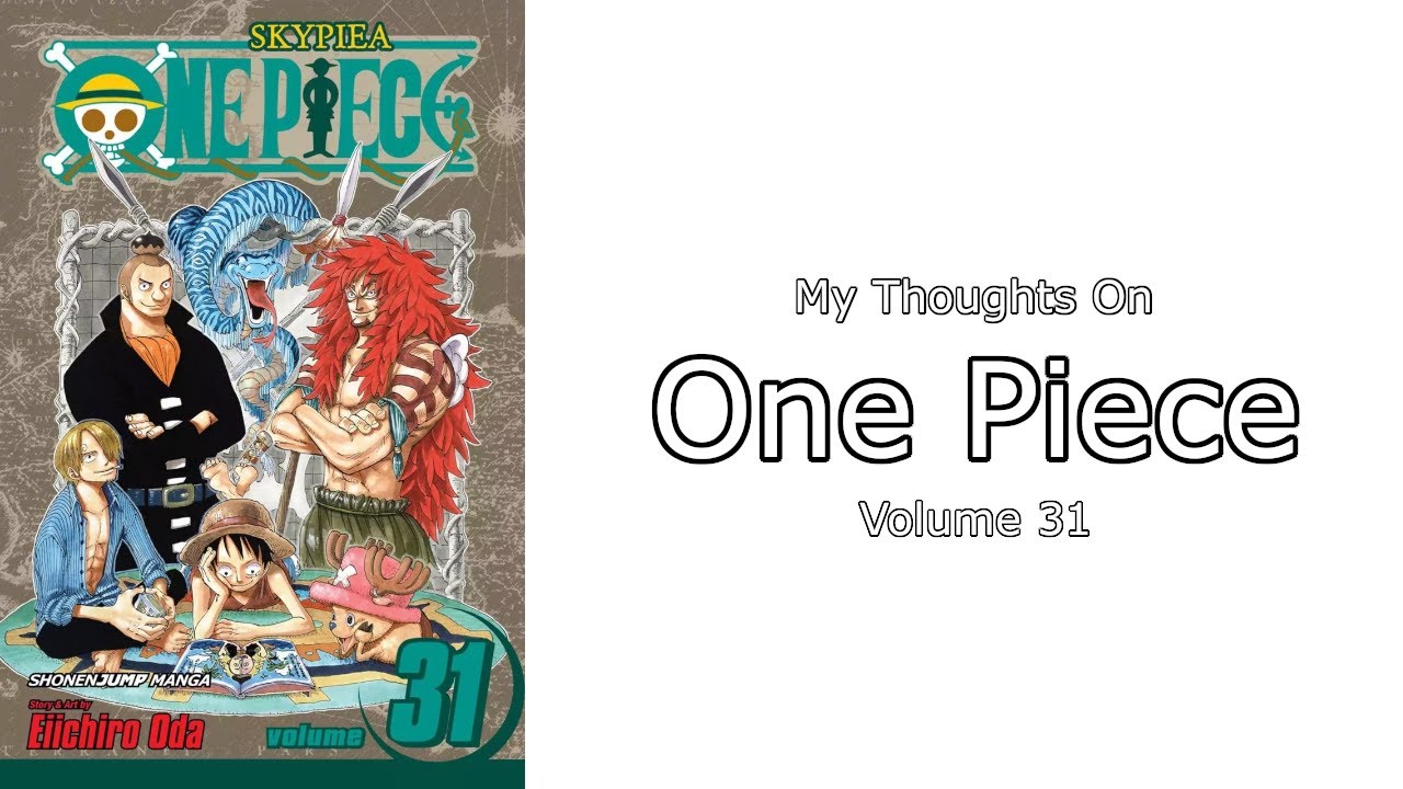 My Thoughts On One Piece vol. 31 - YouTube
