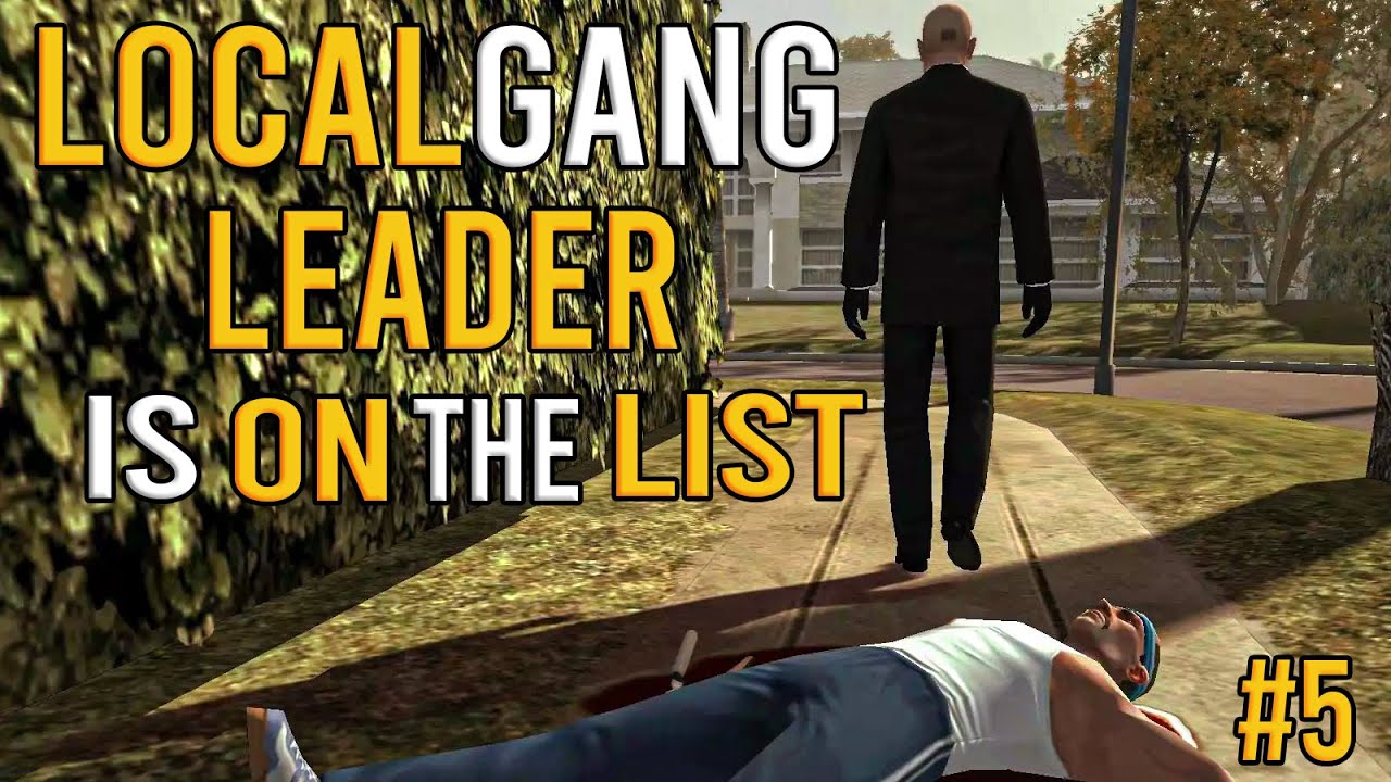Local Gang Leader Is On The List │ Hitman: Blood Money │ Afran Plays ...