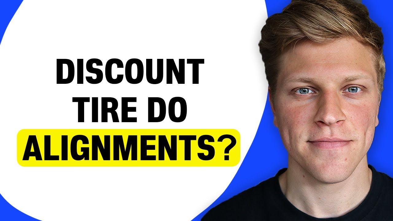 Does Discount Tire Do Alignments? - YouTube