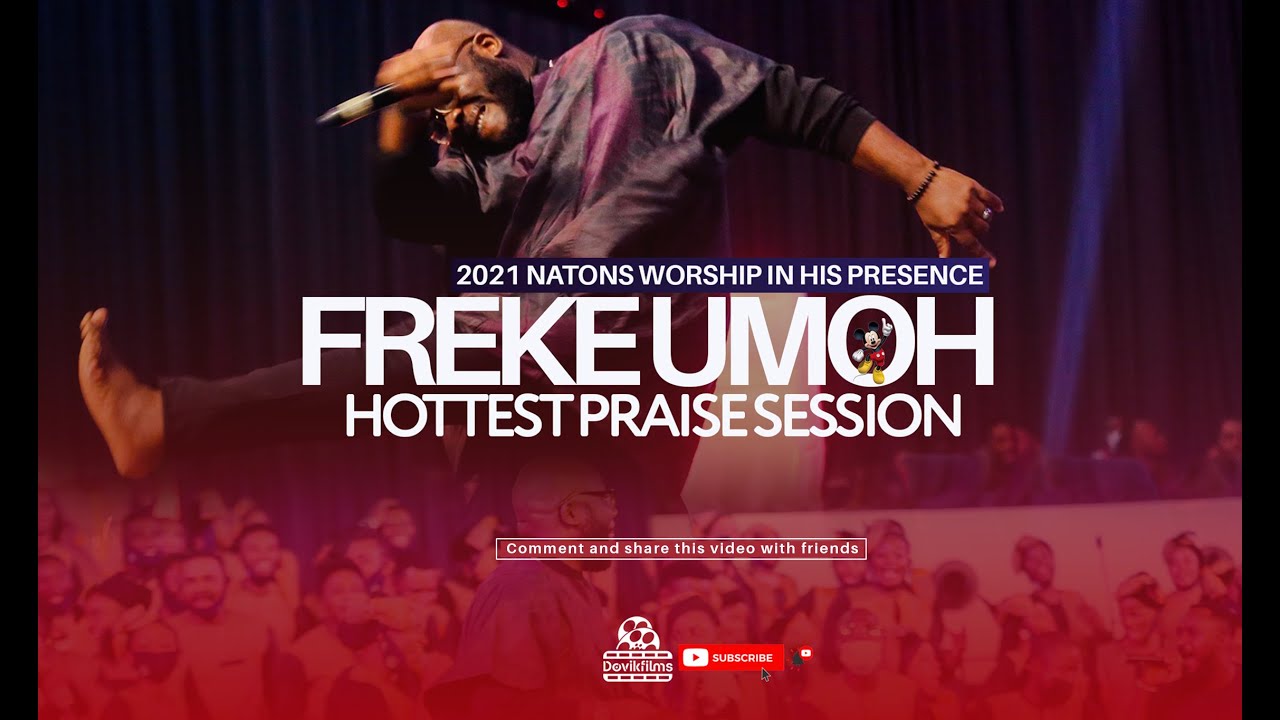 FREKE UMOH HOTTEST PRAISE SESSION - YouTube Music