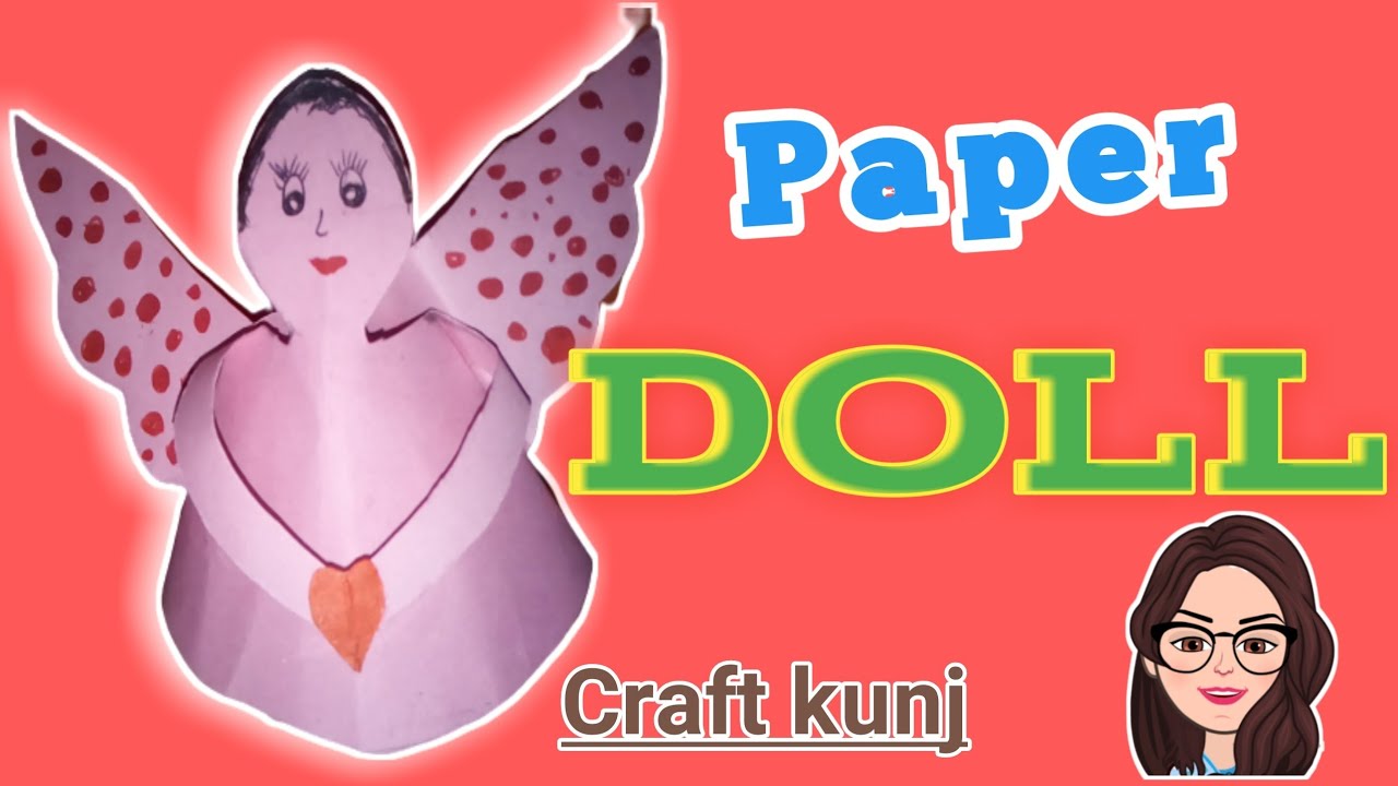 Make Doll With Paper Easy Paper Doll Kids Paper Craft How To Make A make-doll-with-paper-easy-paper-doll-kids-paper-craft-how-to-make-a