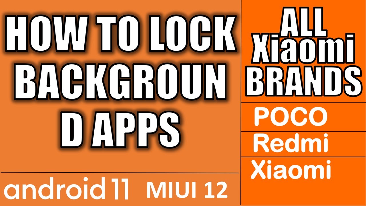 How To Lock Background Apps Xiaomi Android 11 MIUI 12 YouTube how-to-lock-background-apps-xiaomi-android-11-miui-12-youtube