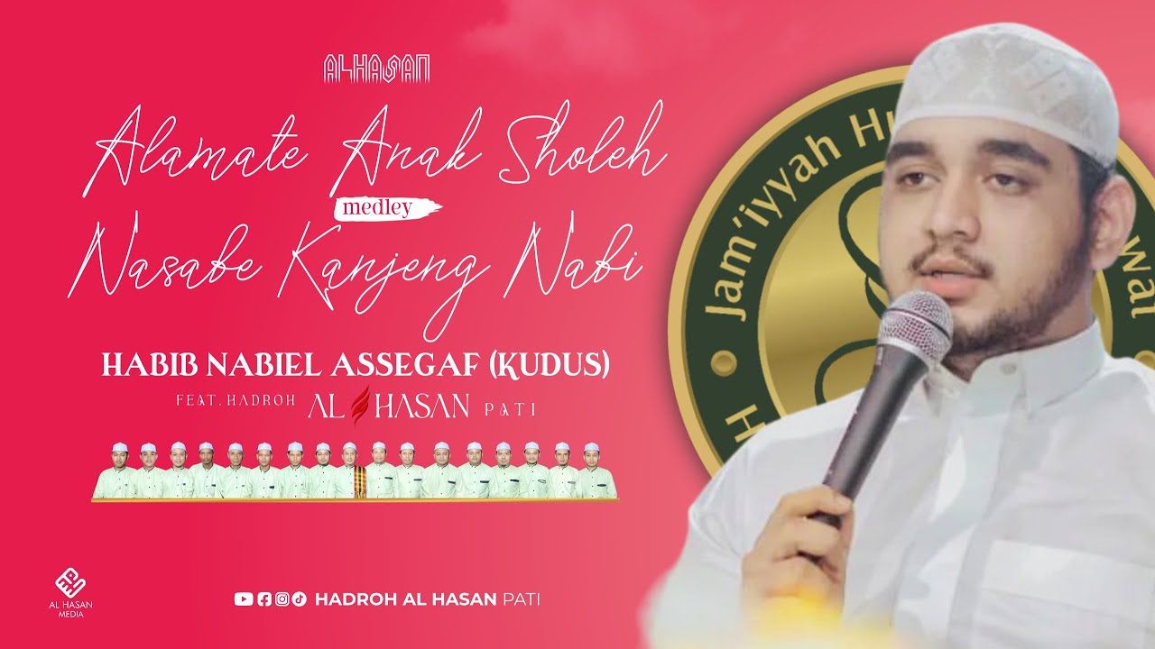 ALAMAT,E ANAK SHOLEH MEDLEY NASAB,E KANJENG NABI [] HABIB NABIL BIN ...