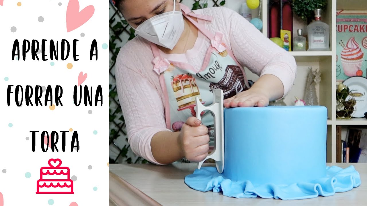 APRENDE A FORRAR UNA TORTA CON FONDANT: TUTORIAL - YouTube