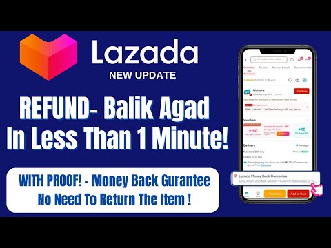 Lazada Return & Refund In Less Than 1 Minute! - Money Back Guarantee