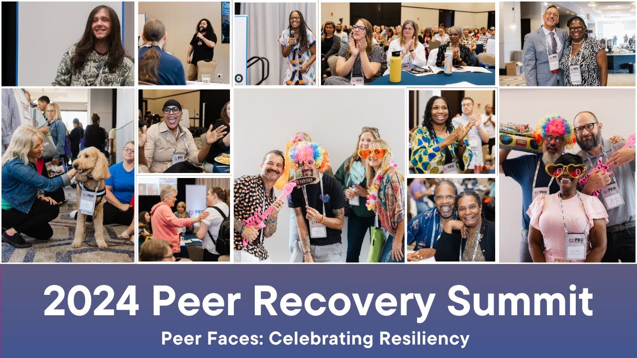 2024 Peer Recovery Summit Highlight Reel - YouTube