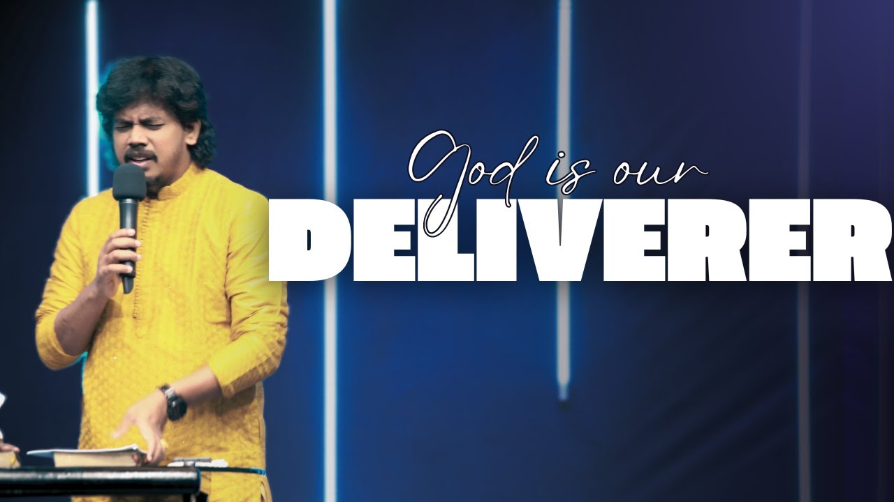 GOD IS OUR DELIVERER | TAMIL SERMON BY PR. DARWIN EBENZER - YouTube