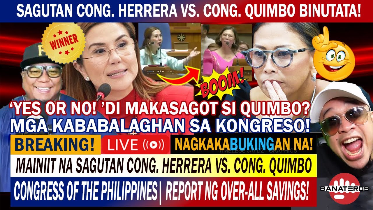 LAGOT! QUIMBO, SUPALPAL AT BINUTATA NI CONG. HERERRA! PONDO NAGLAHO NA ...