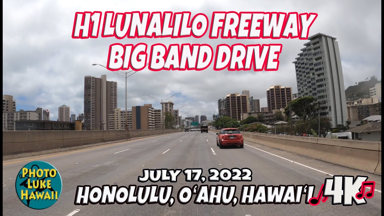 H1 Lunalilo Freeway Big Band Drive July 17, 2022 Oahu Hawaii Quick 2 ...