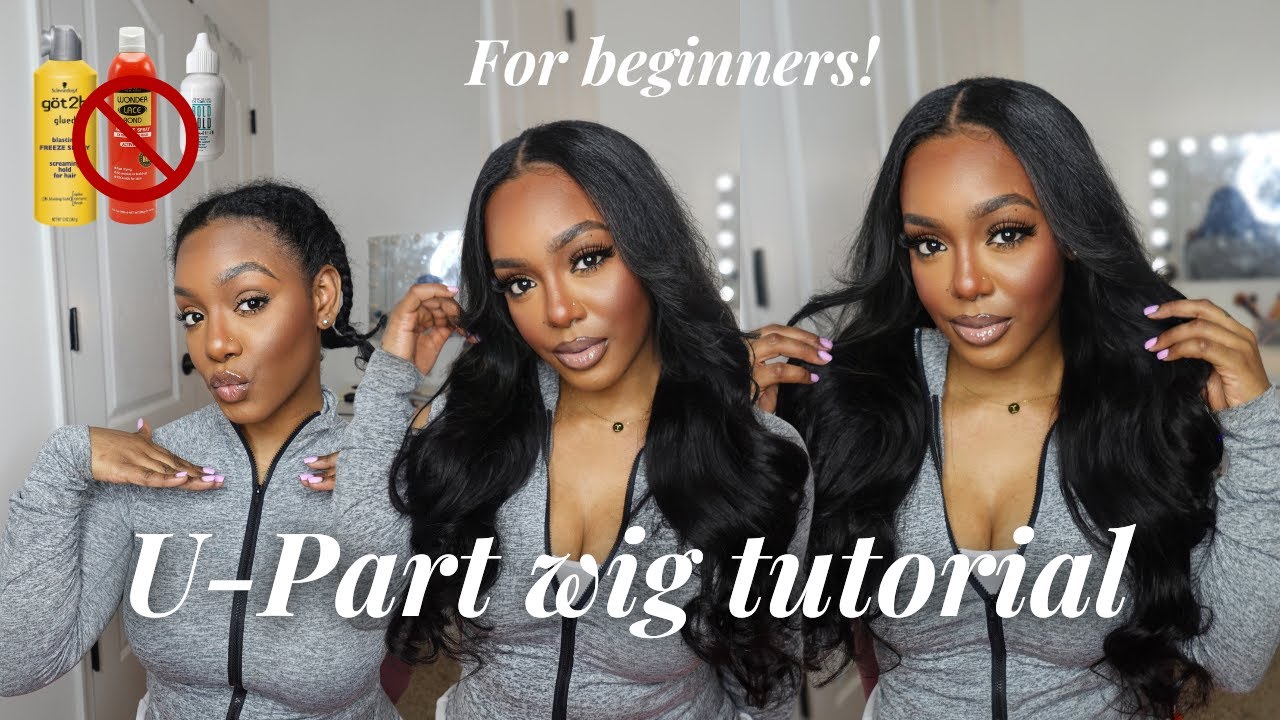 EASY BEGINNER FRIENDLY U-PART WIG INSTALL FT UNICE HAIR | NO GLUE NO ...