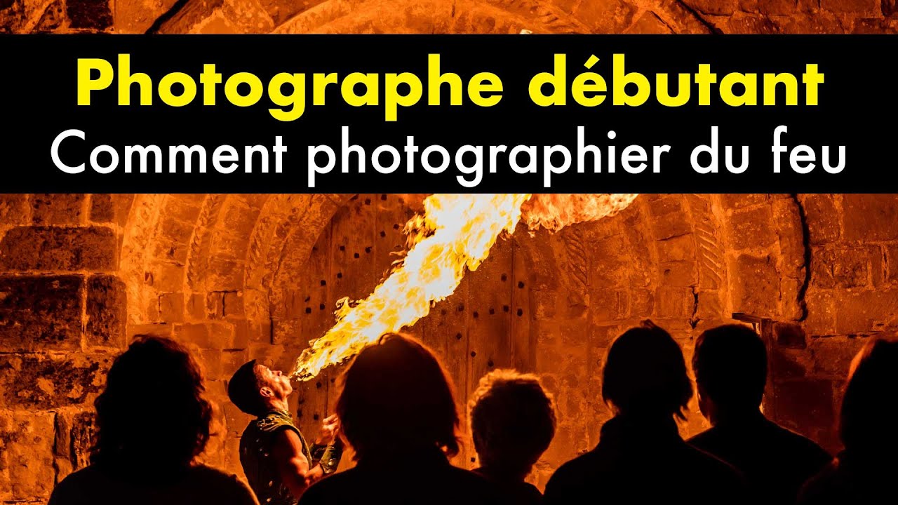 Photographier le feu : comment transformer une flamme en œuvre d'art ...