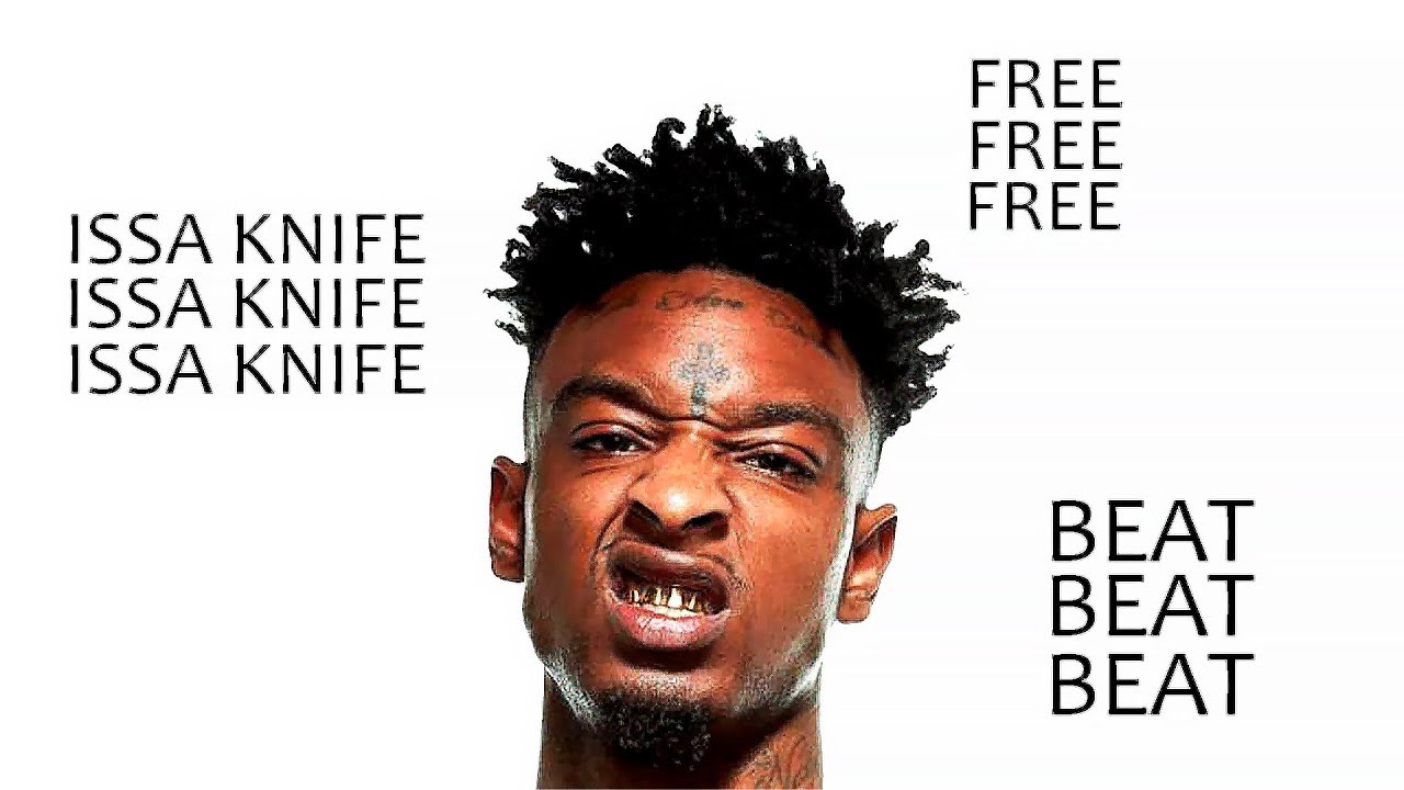 [FREE] 21 Savage x Migos x Drake Type Beat 2017 - "ISSA KNIFE" | Rap ...