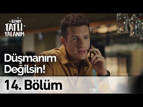 Sen Benim Düşmanım Değilsin! | Benim Tatlı Yalanım 14. Bölüm