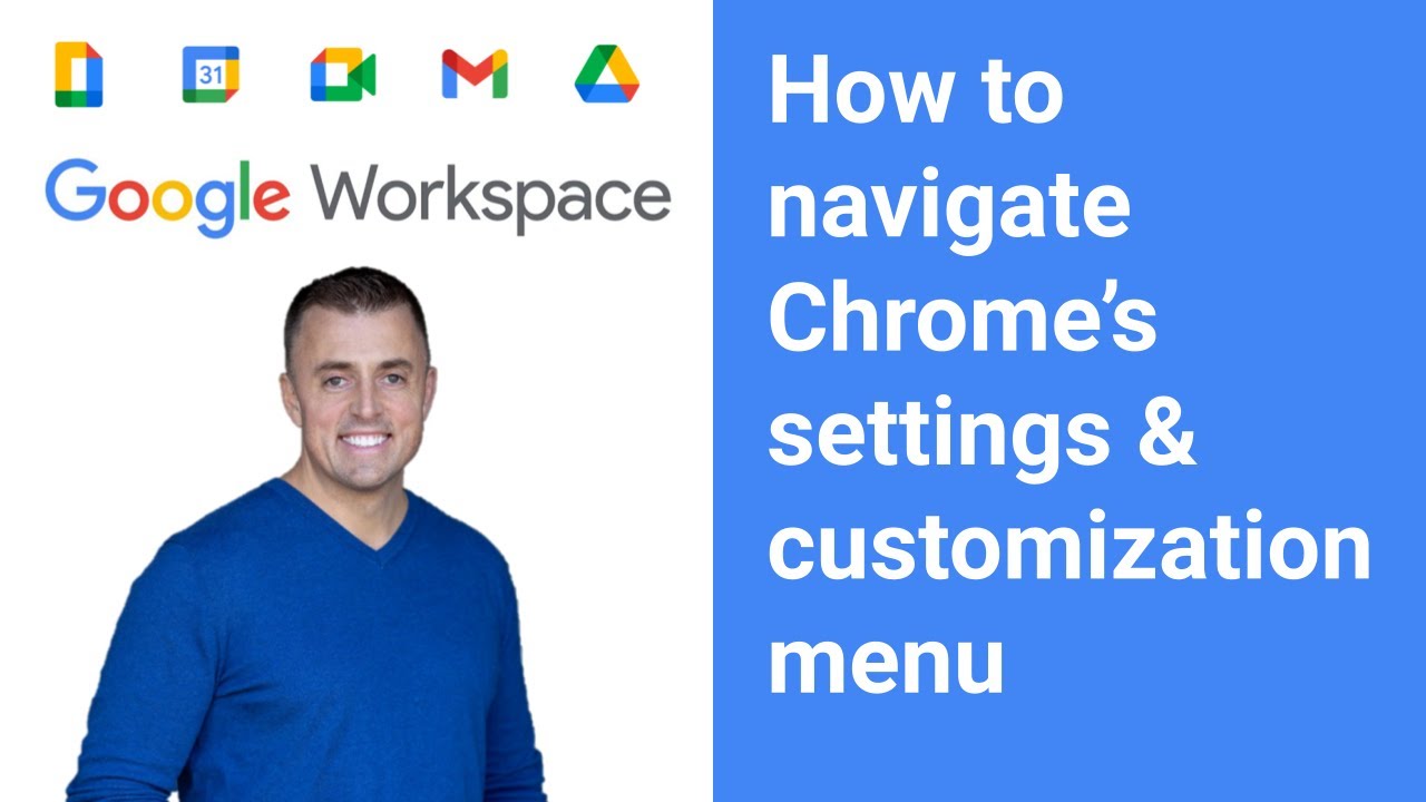 How to navigate Chrome’s settings and customization menu - YouTube
