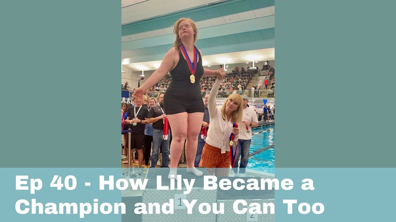 Ep 40 - How Lily Became a Champion and You Can Too + Bonus Song by Erik ...