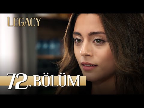Emanet 72. Bölüm | Legacy Episode 72