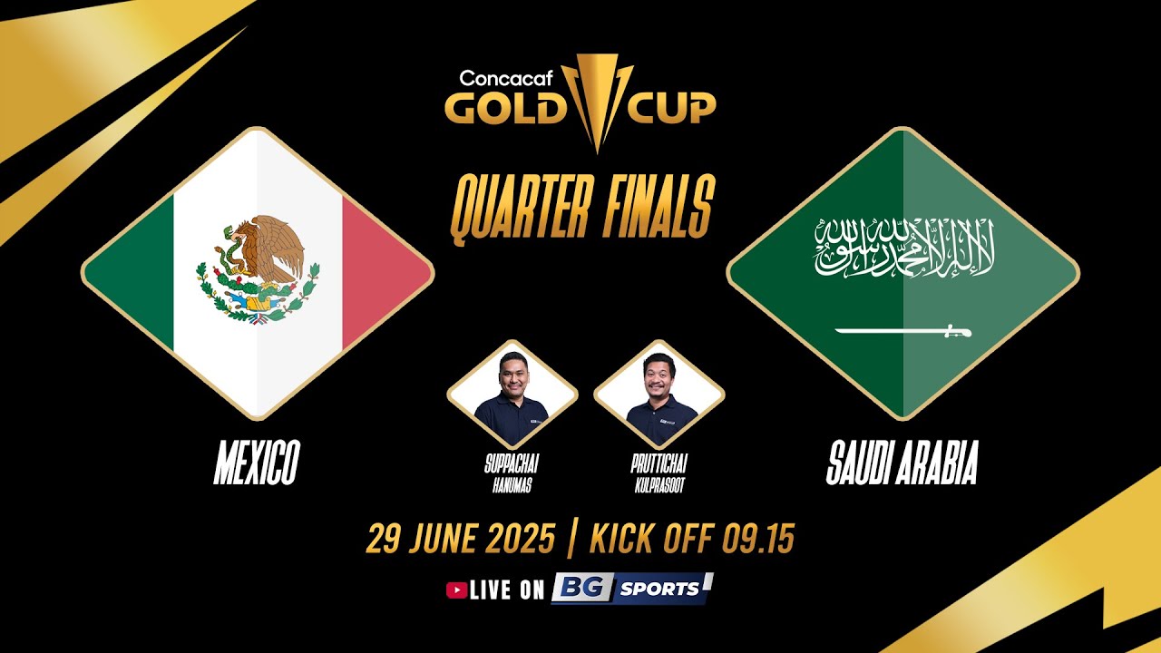 LIVE🔴 : Mexico vs Saudi Arabia | 2025 CONCACAF Gold Cup | Quarter ...