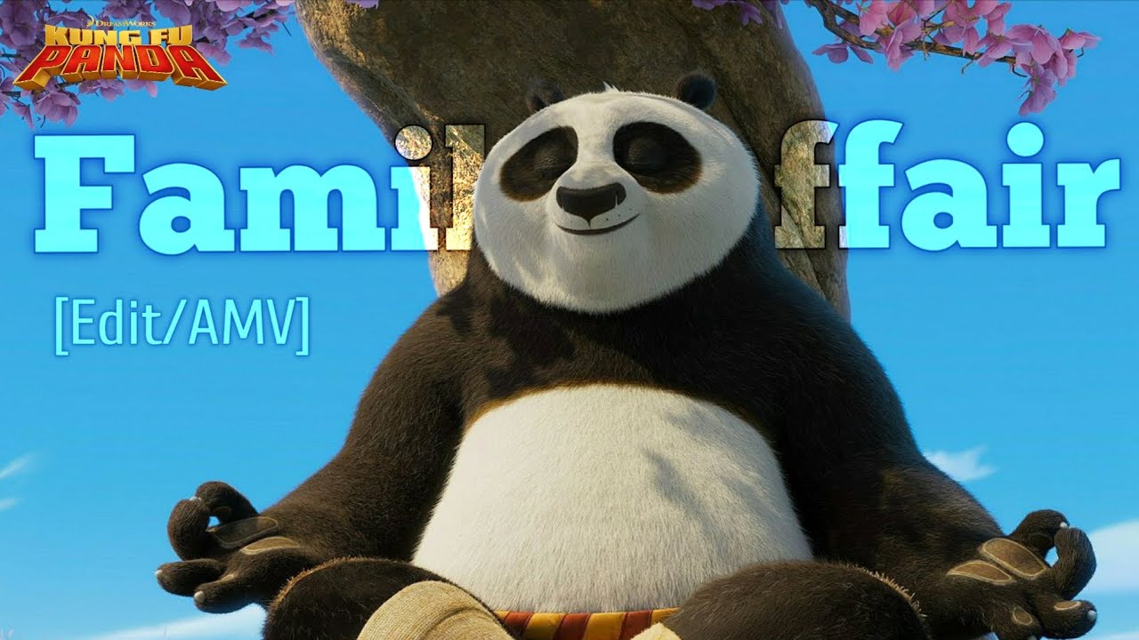 Po - Family Affair [Edit/AMV] Kung Fu Panda🍷 - YouTube