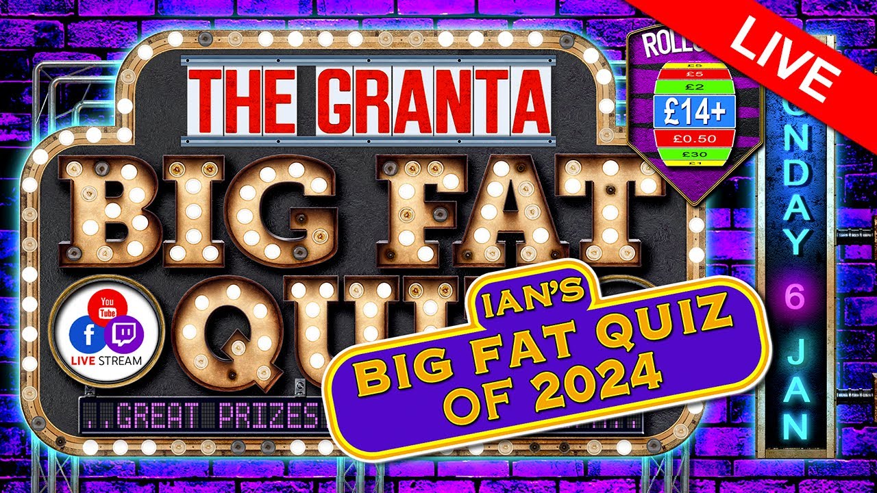 BIG FAT QUIZ OF 2024 - The Granta - 06-01-25 - YouTube