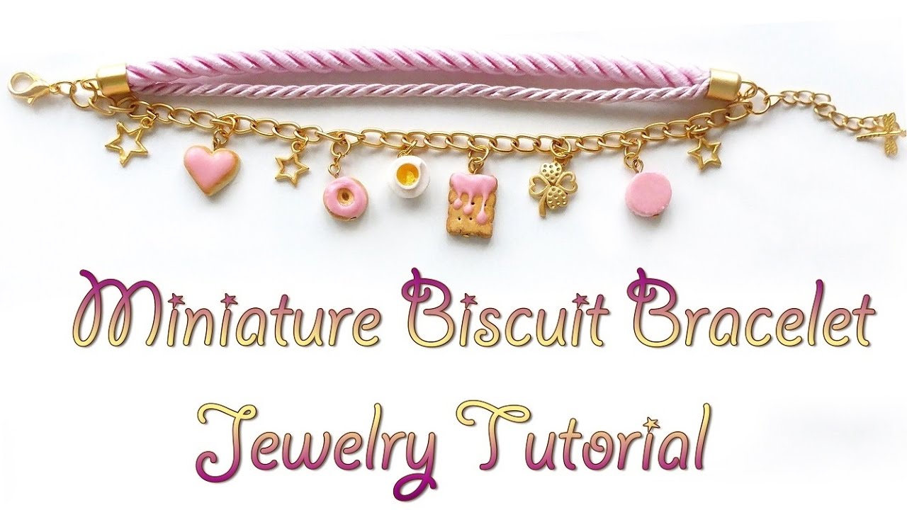 Miniature Biscuit Bracelet-Jewelry Tutorial(Minyatür Bisküvi Bileklik ...