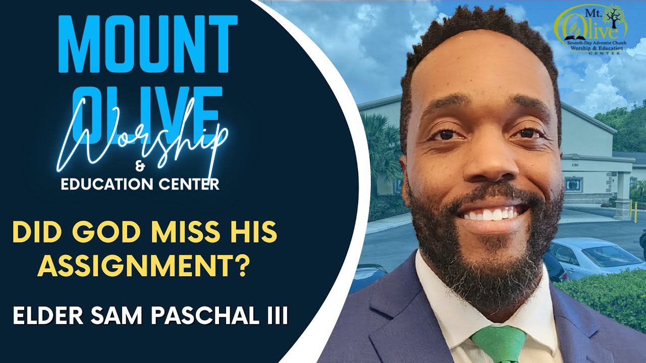Did God Miss His Assignment? | Elder Sam Paschal III - YouTube