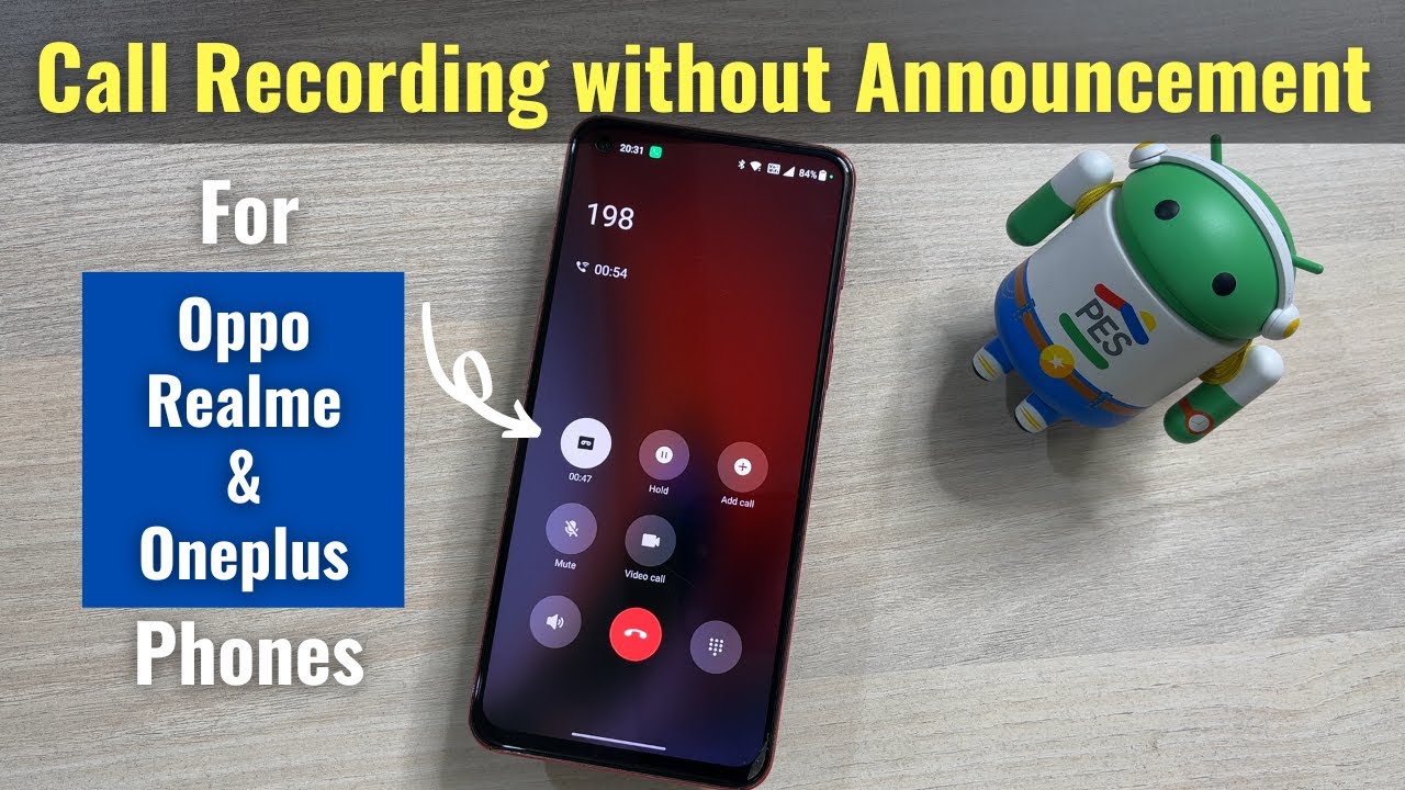 Call Recording Without Announcement in Oppo, Oneplus & Realme Phones ...