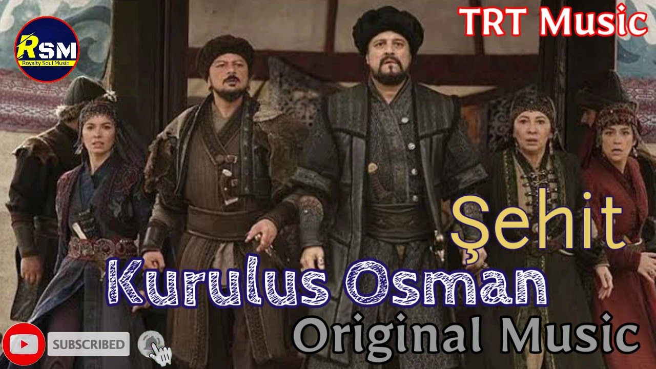 Kurulus Osman Şehit Original Music | Kurulus Osman Season 2 Music ...