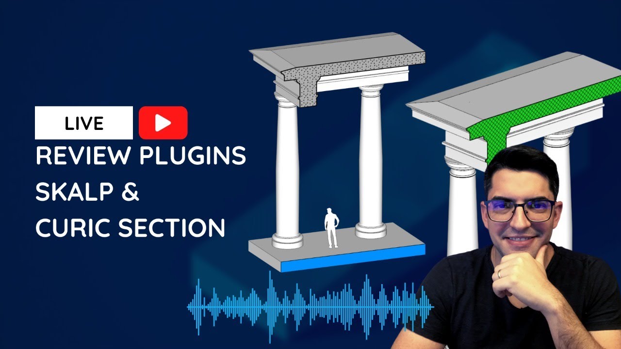 Plugin Sketchup | Skalp e Curic Section | Review Ao Vivo - YouTube